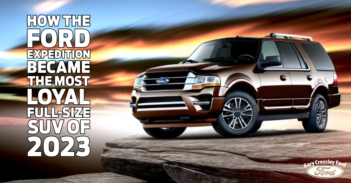 How the Ford Expedition Became the Most Loyal Full-Size SUV