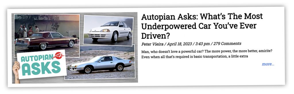 These Are The Most Miserably Underpowered Cars Autopian Readers Have ...