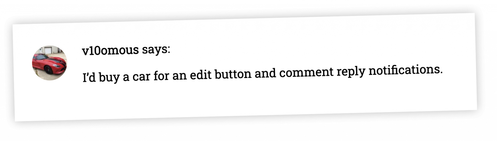 The Things You Readers Would Do For An Edit Button: COTD - The Autopian